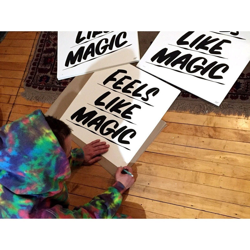 Feels Like Magic | Baron Von Fancy | Poster Child Prints